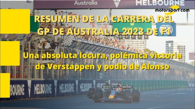 ¡Qué carrera! Resumen del GP de Australia 2023 de la F1 | Alonso salva ...
