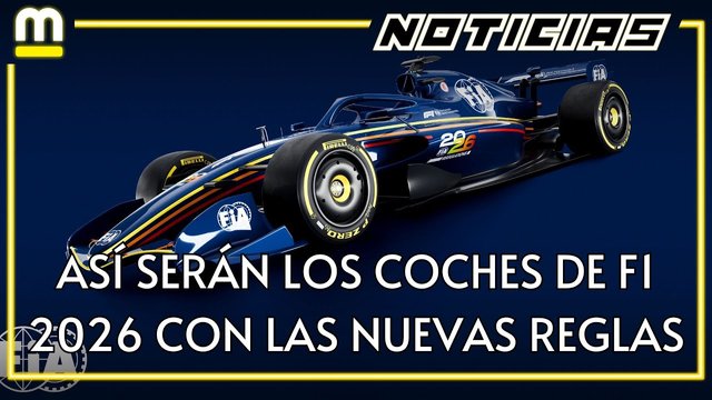 ¡Así serán los coches de F1 en 2026! Los detalles y explicación de las ...